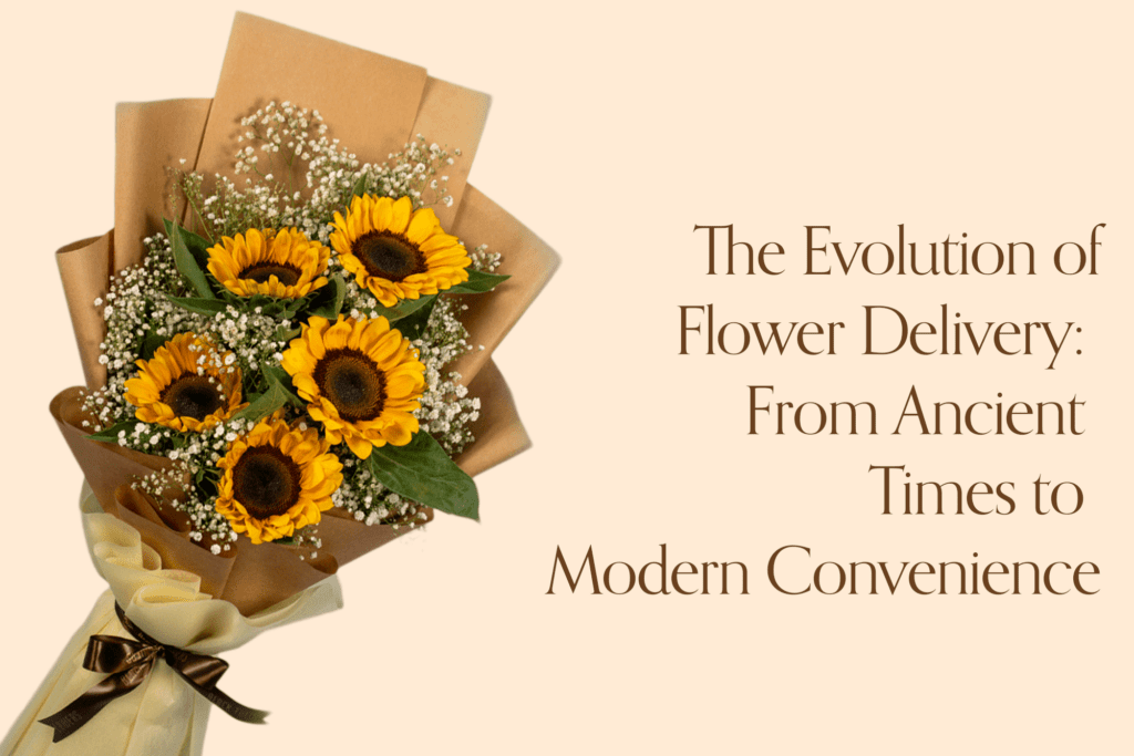 The Evolution of Online Flower Delivery: 7 Milestones from Ancient Times to Modern Convenience ...