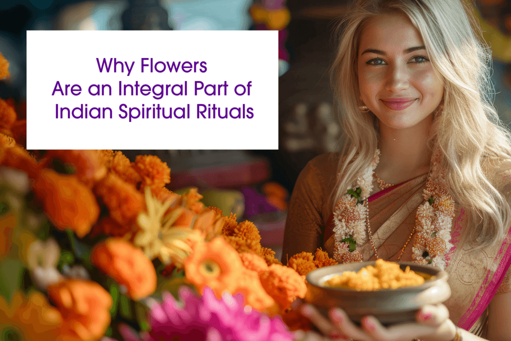 Indian Flowers: Essential Guide to Their Sacred Role in Spiritual Rituals
